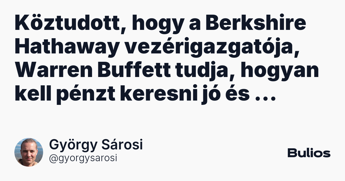 A 3 osztalékos részvény, amelyek Warren Buffett portfóliójában a ...